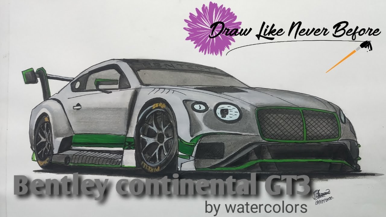 Bentley continental GT3 | Drawing and Painting using watercolors | draw ...