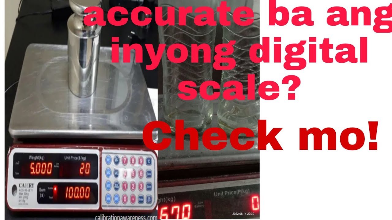 Paano e check ang digital weigh scale kung ACCURATE| CALIBRATION ...
