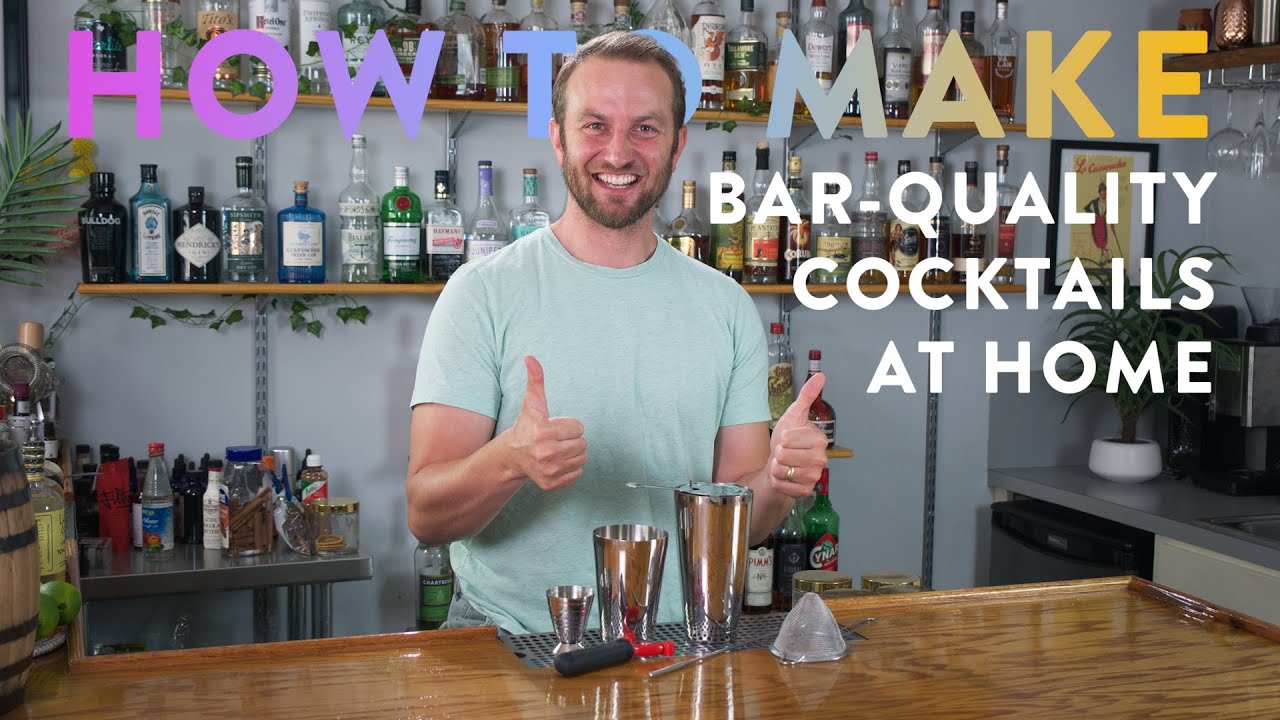 How to Bartend at Home: The 7 Most Classic Cocktail Recipes - YouTube
