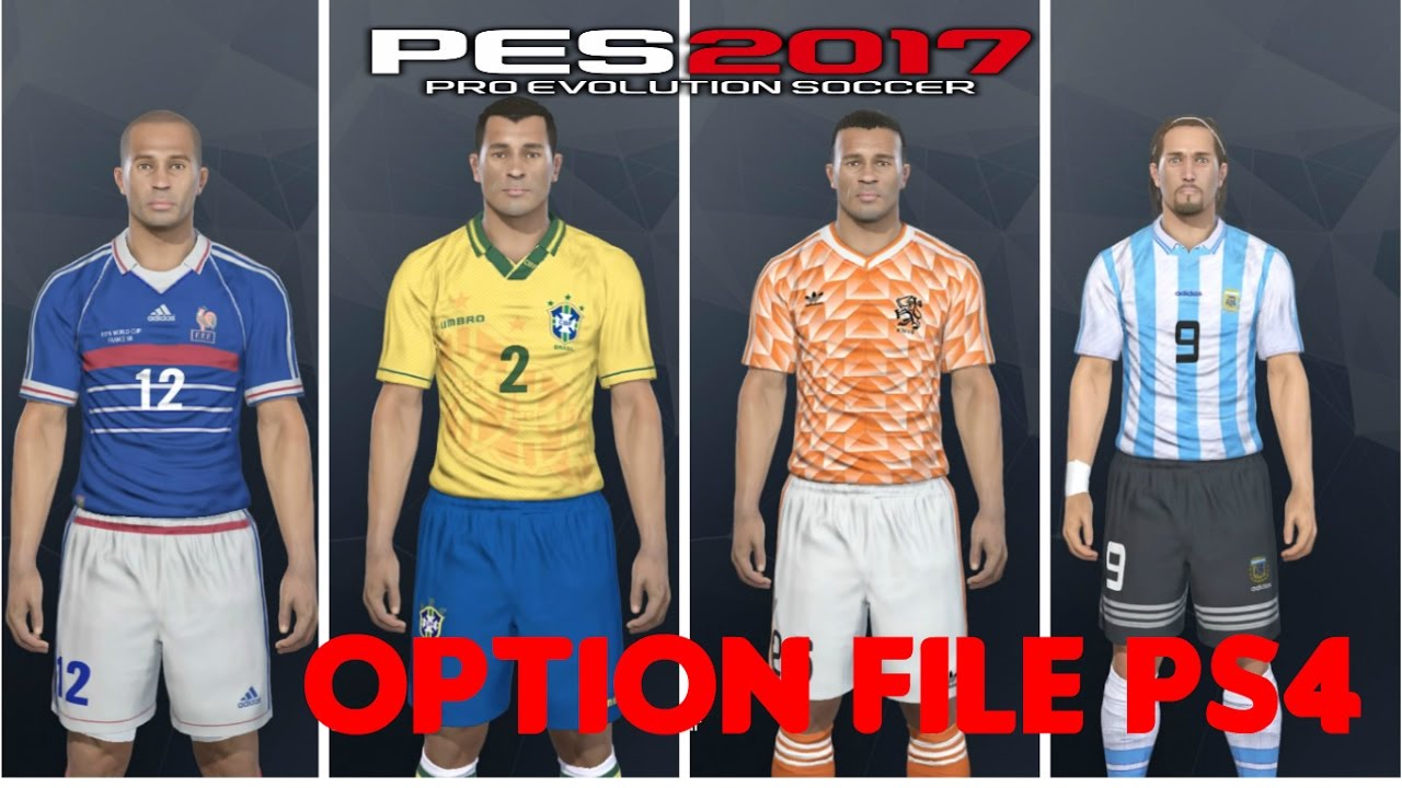 OPTIONS FILE PES 17 PS4 SELEÇÕES CLÁSSICA - YouTube