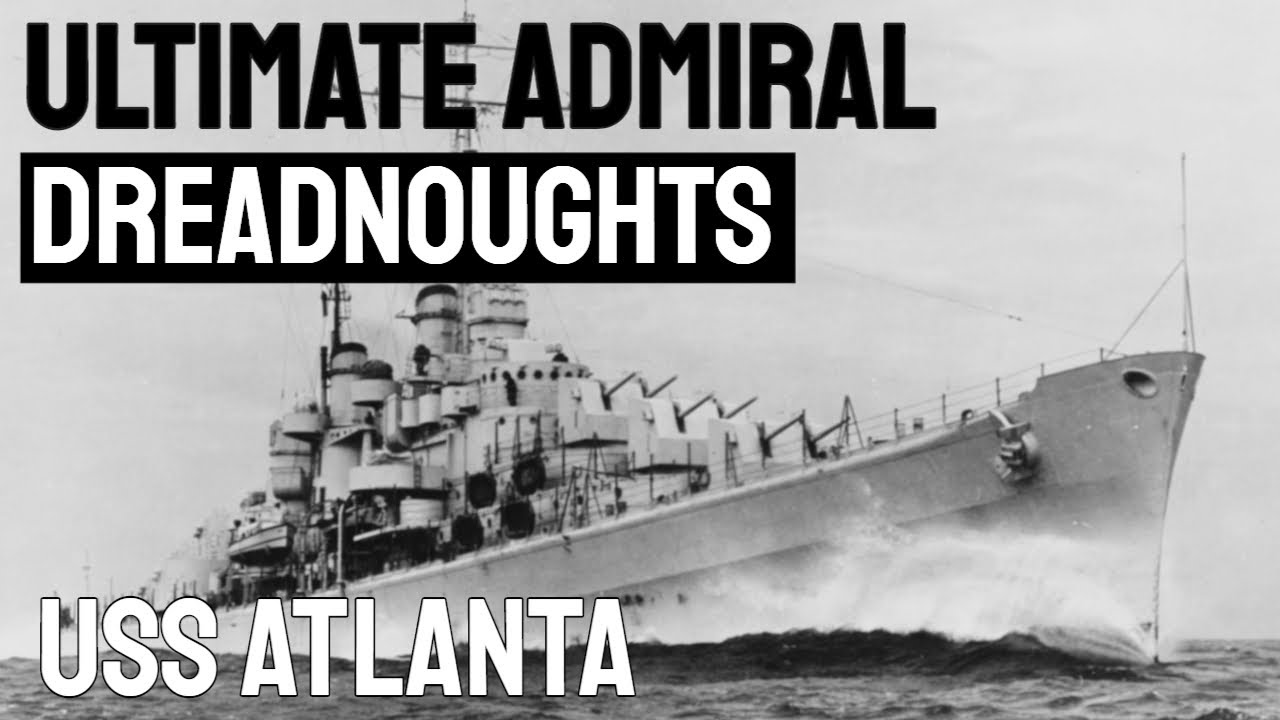 USS ATLANTA (CL-51) - Ultimate Admiral: Dreadnoughts - YouTube