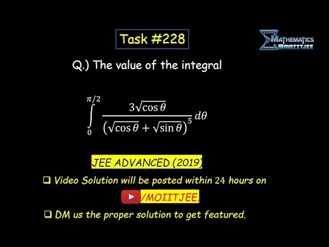 JEE Advanced 2019 Problem on Integration || Task #228 || IIT-JEE ...