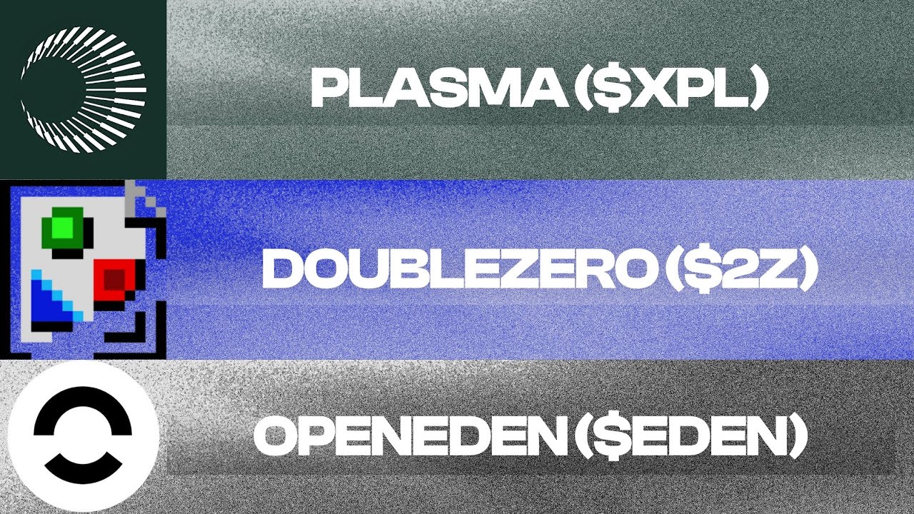 PLASMA ($XPL) I DOUBLE ZERO ($2Z) I OPEN EDEN ($EDEN) I COIN İNCELEME ...