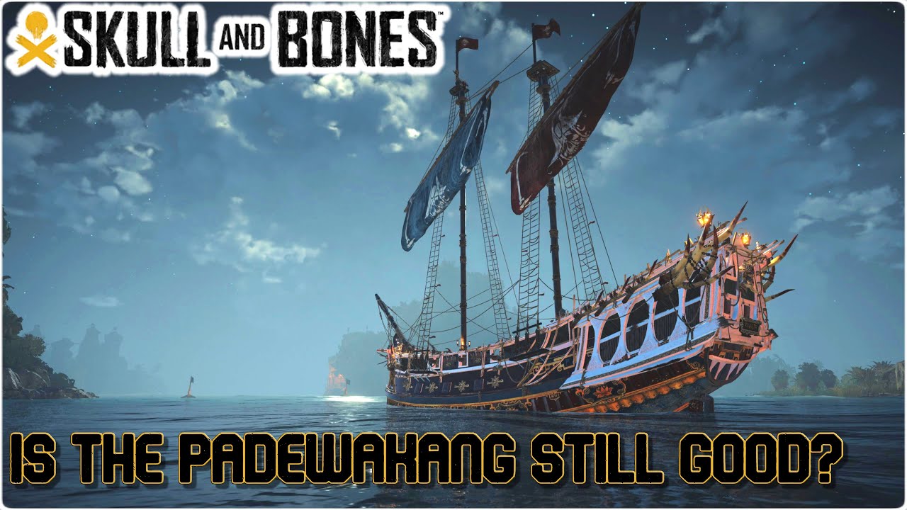 The Padewakang: Let's see if your FIRST SHIP still has it | Skull and ...
