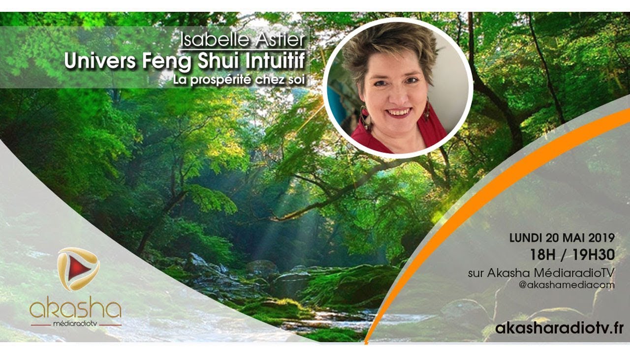 Isabelle Astier | La prospérité chez soi, Univers Feng Shui Intuitif ...