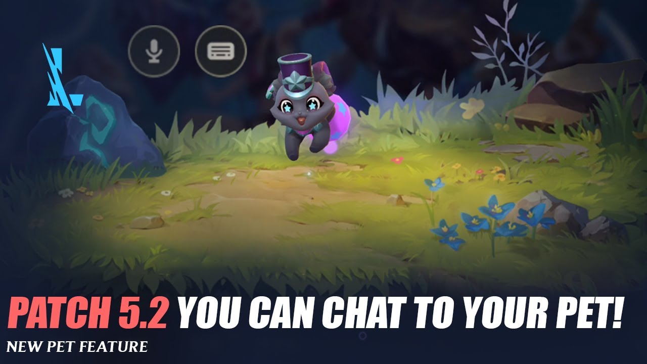 Patch 5.2 You can Chat to your Pet! - Wild Rift - YouTube