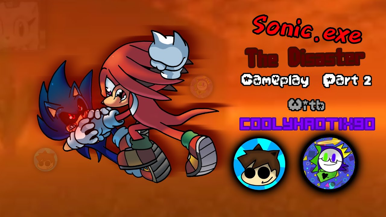 Sonic.EXE The Disaster (Gameplay) Part 2! - YouTube