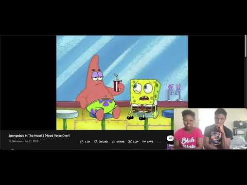 spongebob in the hood reaction!!!