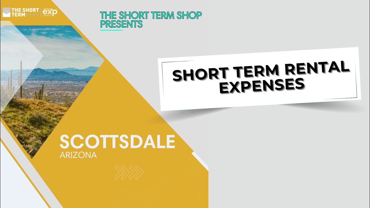 Short Term Rental Expenses In Scottsdale, AZ - YouTube