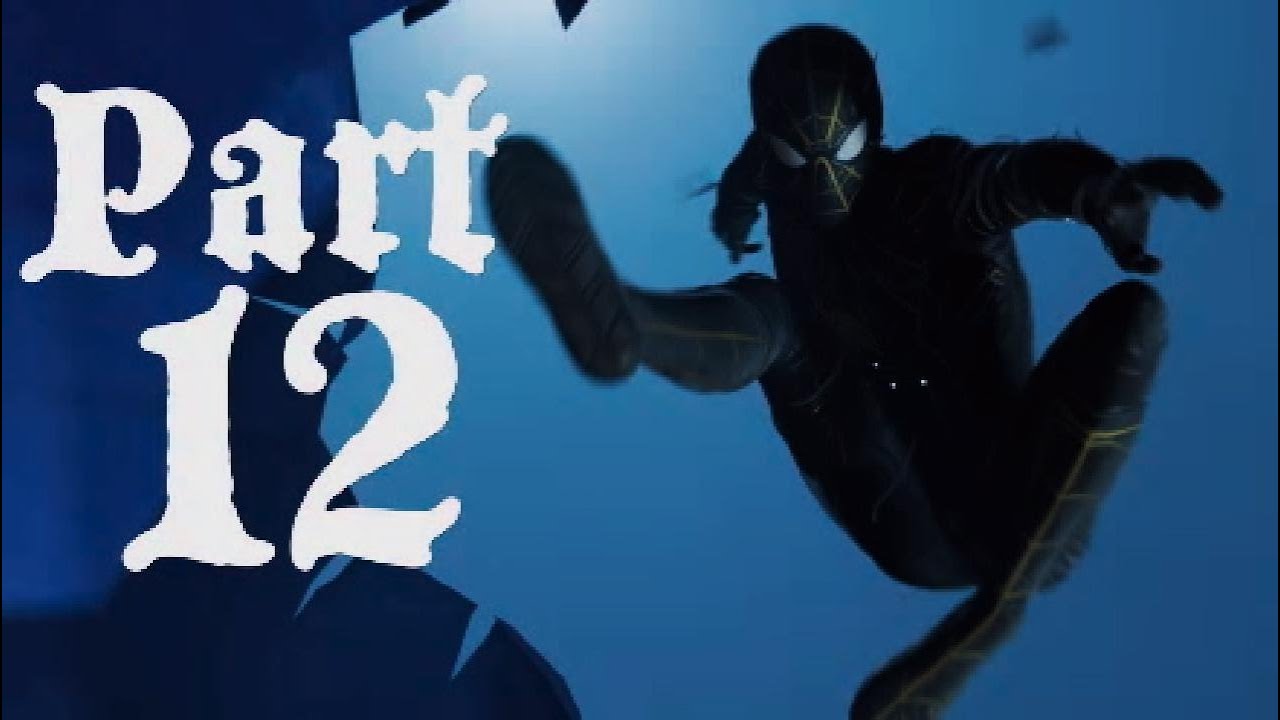 UNINVITED GUEST! | Spider-Man Remastered Walkthrough Gameplay Part 12 ...