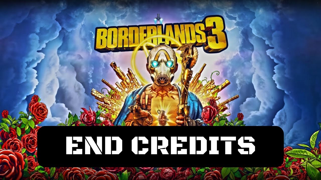 Borderlands 3 End Credits - YouTube