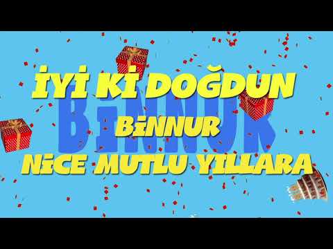 İyi ki doğdun BİNNUR - İsme Özel Ankara Havası Doğum Günü Şarkısı (FULL VERSİYON) (REKLAMSIZ)