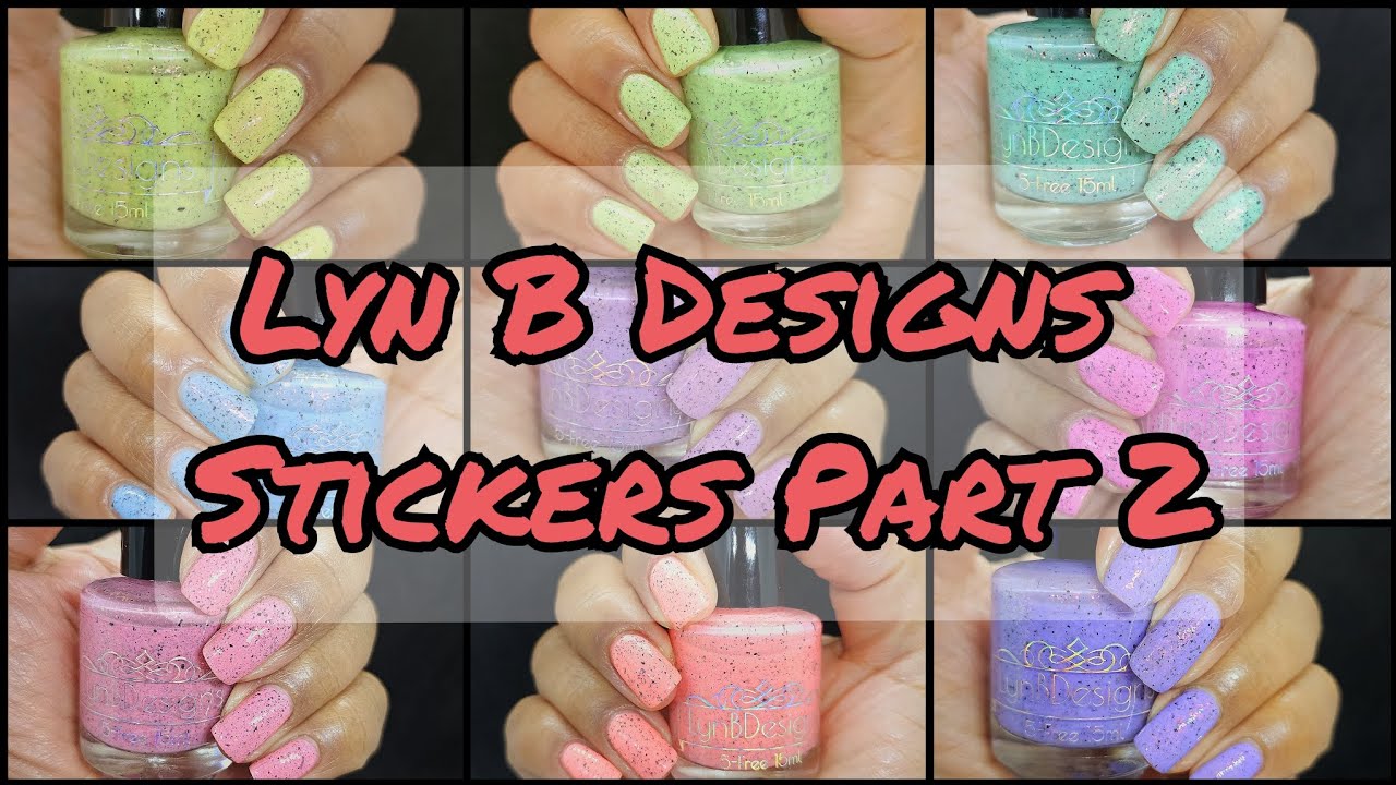 Lyn B Designs Stickers Part 2 (PR) - YouTube
