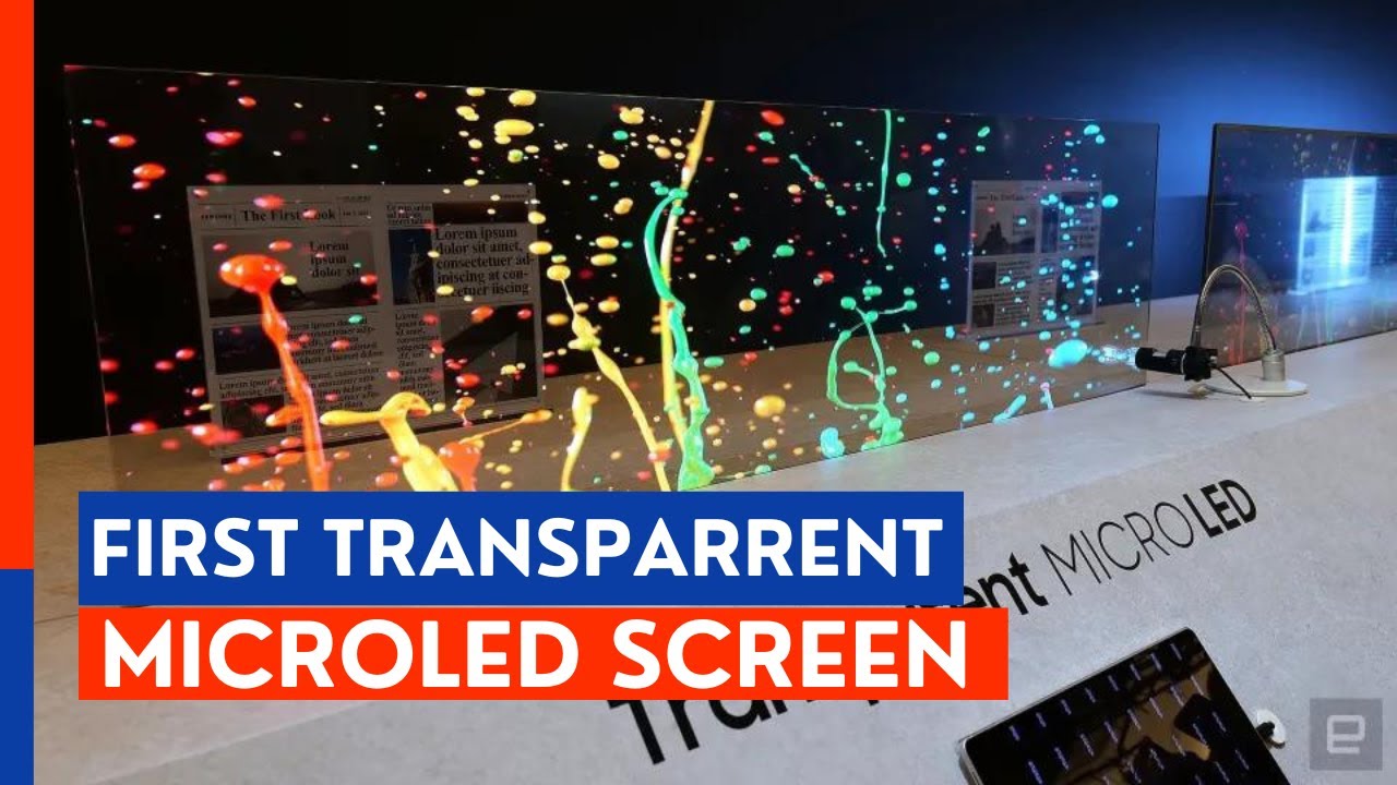 Samsung Debuts the World's First Transparent MicroLED Screen - YouTube