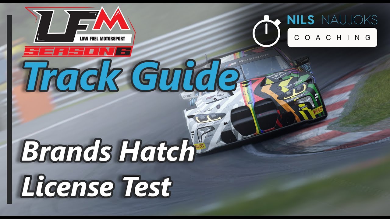 Track Guide: Getting the LFM License on Brands Hatch - Assetto Corsa ...