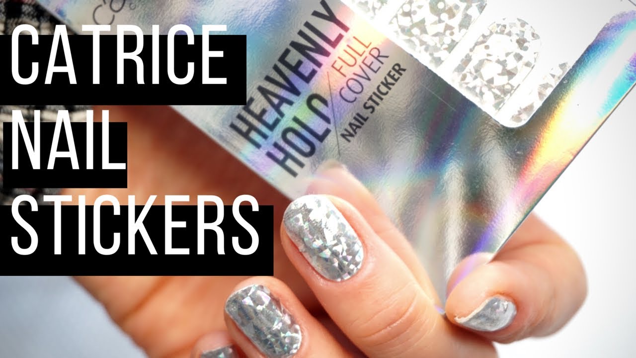 Catrice HOLO Nail Stickers Application & Review - YouTube