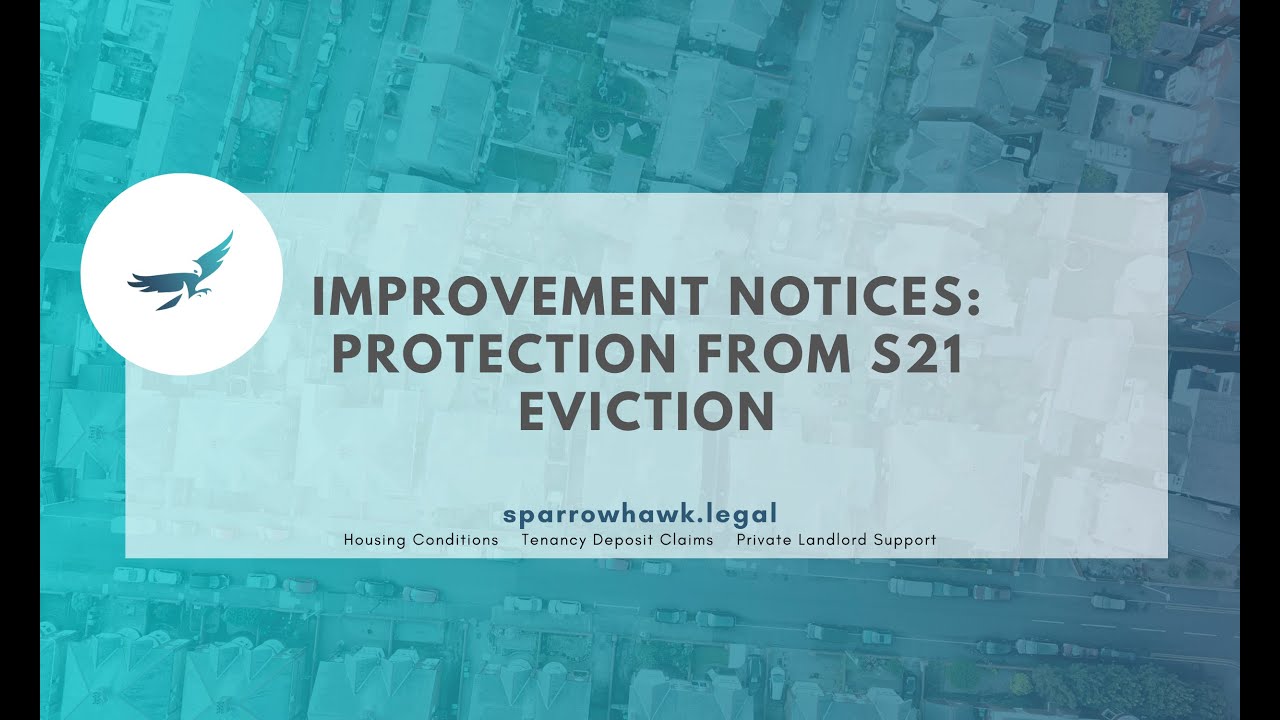 Improvement Notices: Protection from S21 Evictions? - YouTube