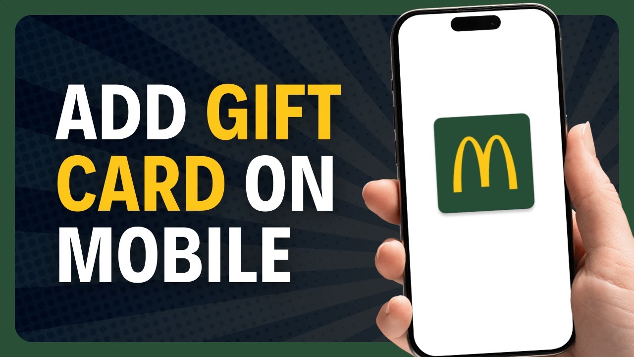 How to Add McDonalds Gift Card on App (2026) - YouTube
