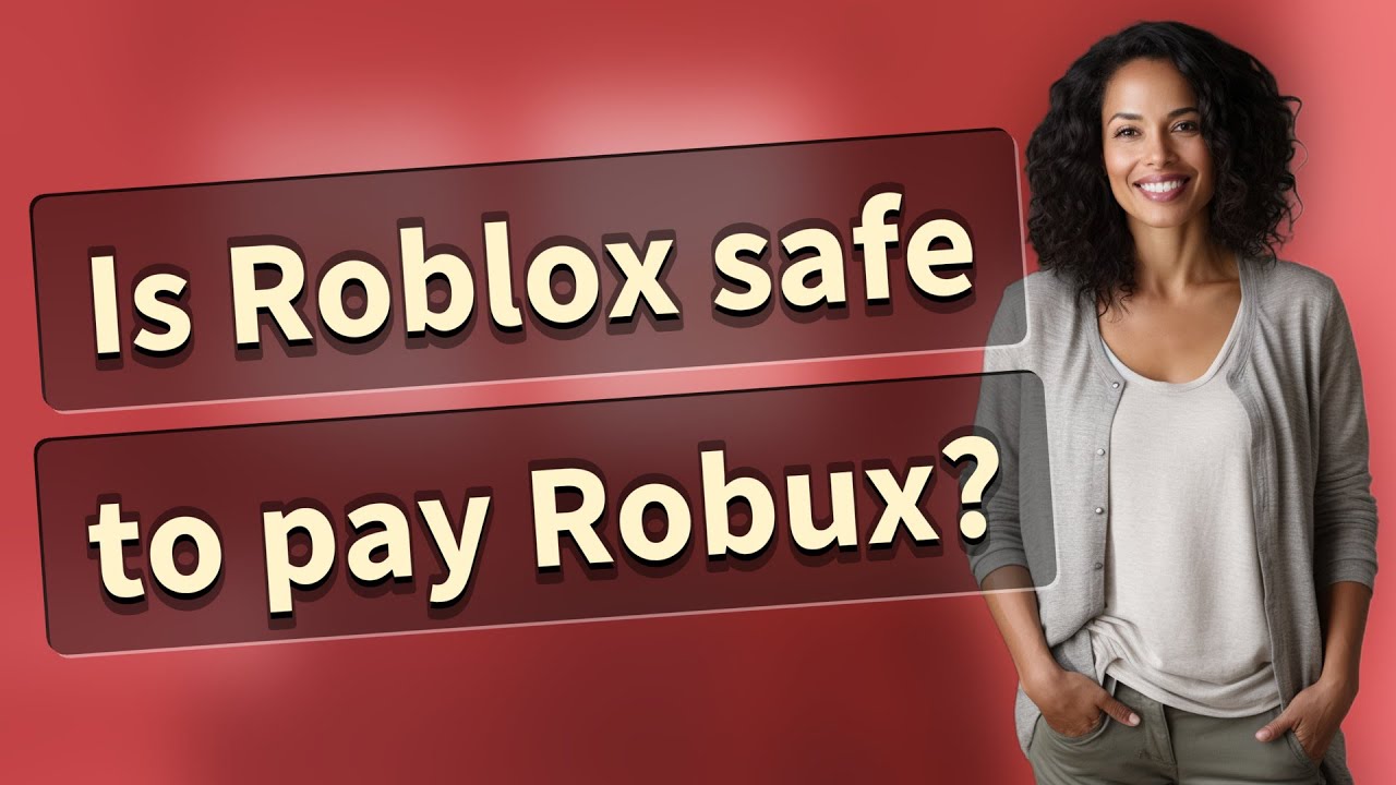 Is Roblox safe to pay Robux? - YouTube