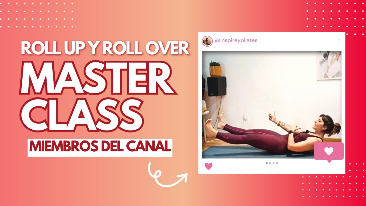 ROLL UP y ROLL OVER MASTERCLASS | Ejercicios paso a paso - YouTube
