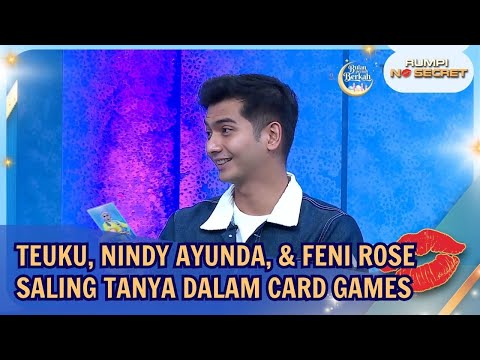 Teuku Ryan, Nindy Ayunda, dan Feni Rose Saling Tanya dalam Card Games - RUMPI (10/03/26) P3