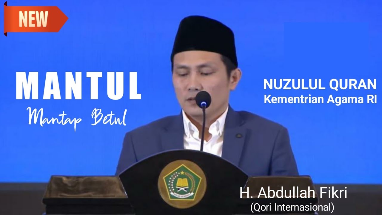 H. Abdullah Fikri (Qori Internasional) Nuzulul Quran 1444 H ...
