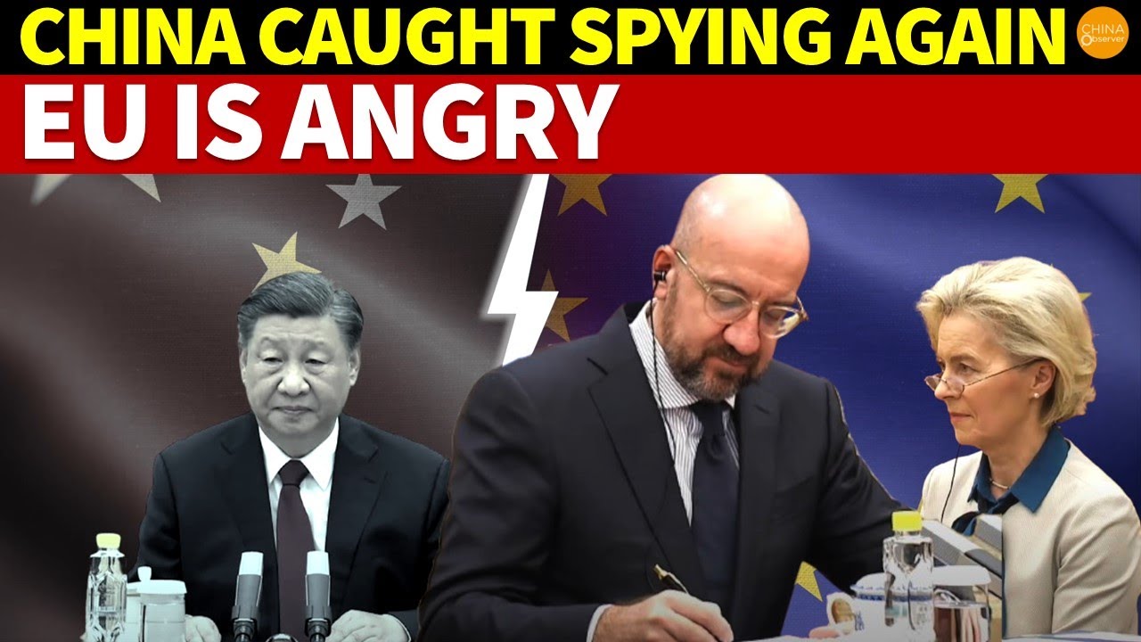 China’s Foolish Eavesdropping Activities Caught in the Act Again, EU Is ...