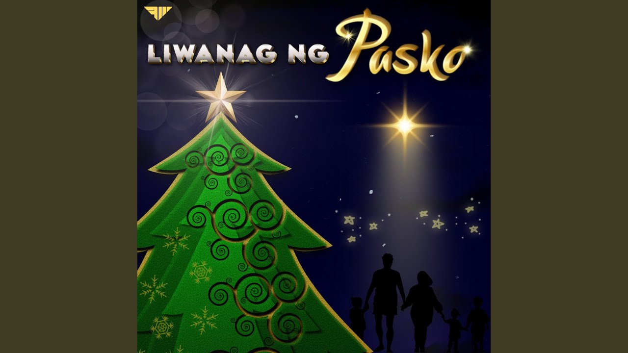 Liwanag Ng Pasko - YouTube Music