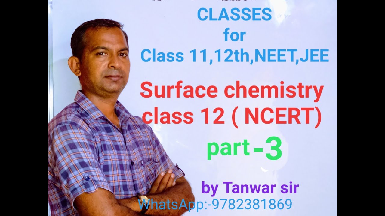Surface Chemistry Class 12 NCERT NEET JEE YouTube surface-chemistry-class-12-ncert-neet-jee-youtube