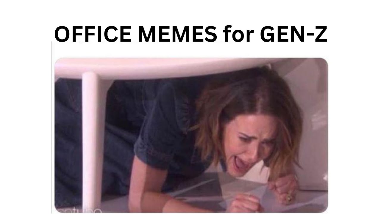 GEN Z office memes - YouTube