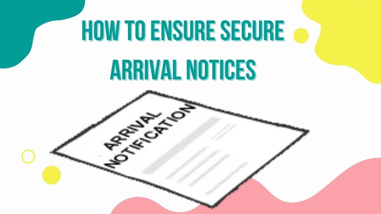 How to Ensure Secure Arrival Notices - YouTube