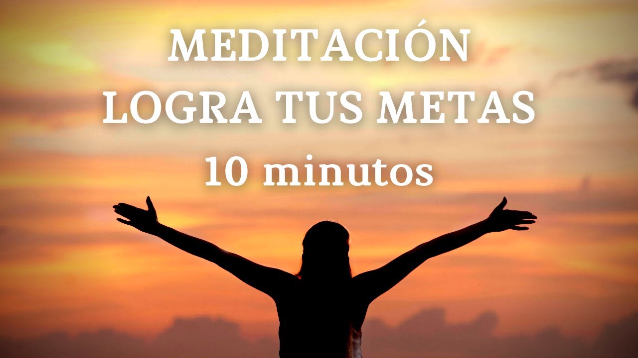 🎯Meditación guiada para visualizar metas || Alcanza tus objetivos y ...