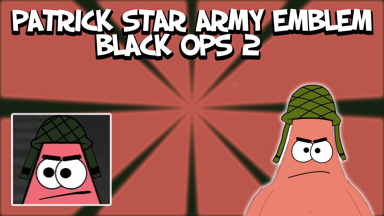 Black Ops 2 | The Best Patrick Star Army Emblem! | w/Danny-nhe - YouTube
