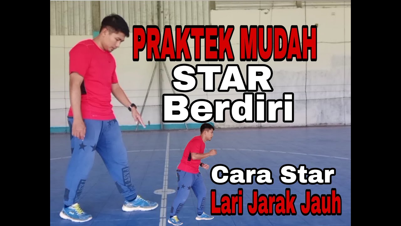 CARA STAR BERDIRI LARI JARAK MENENGAH | TUTORIAL STAR BERDIRI LARI ...