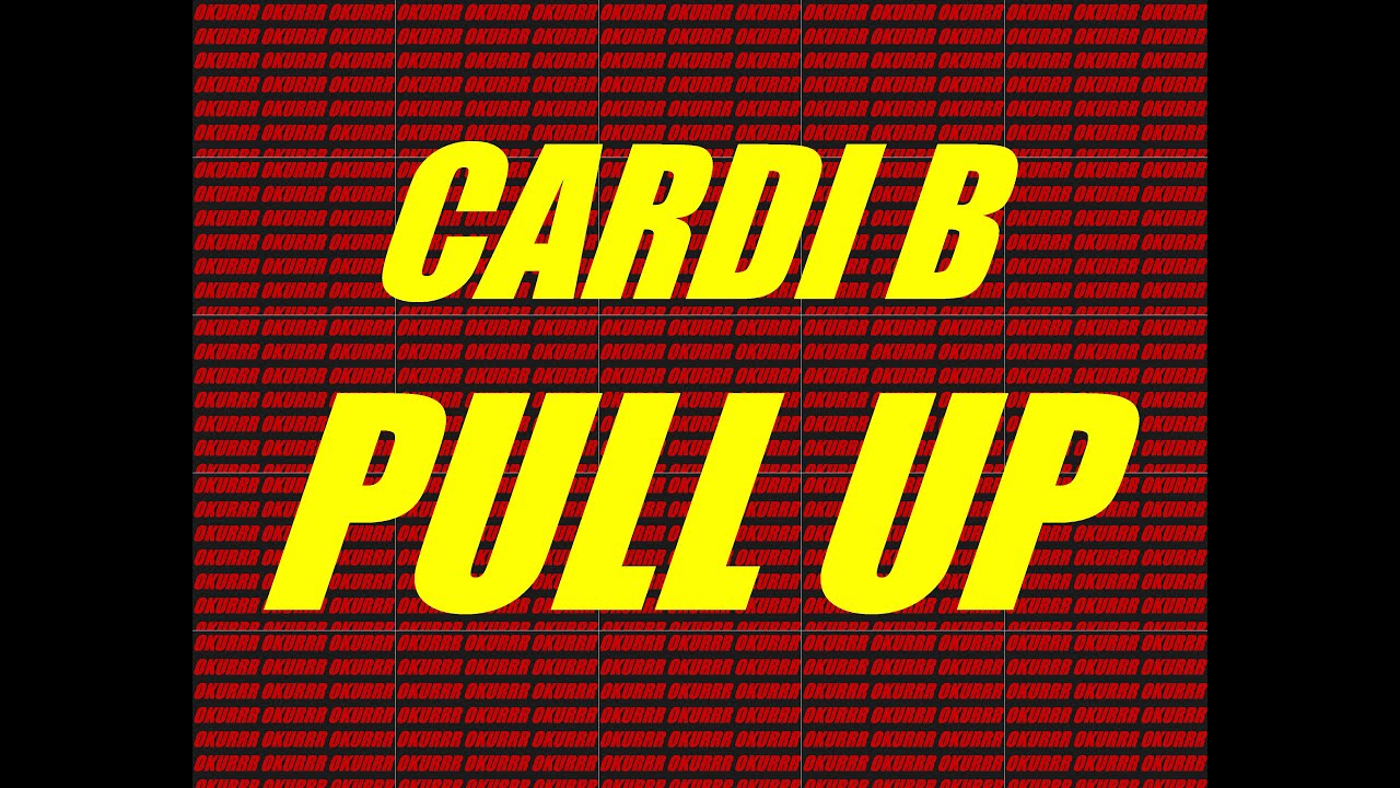 Cardi B - Pull Up (Slowed) (432Hz) - YouTube