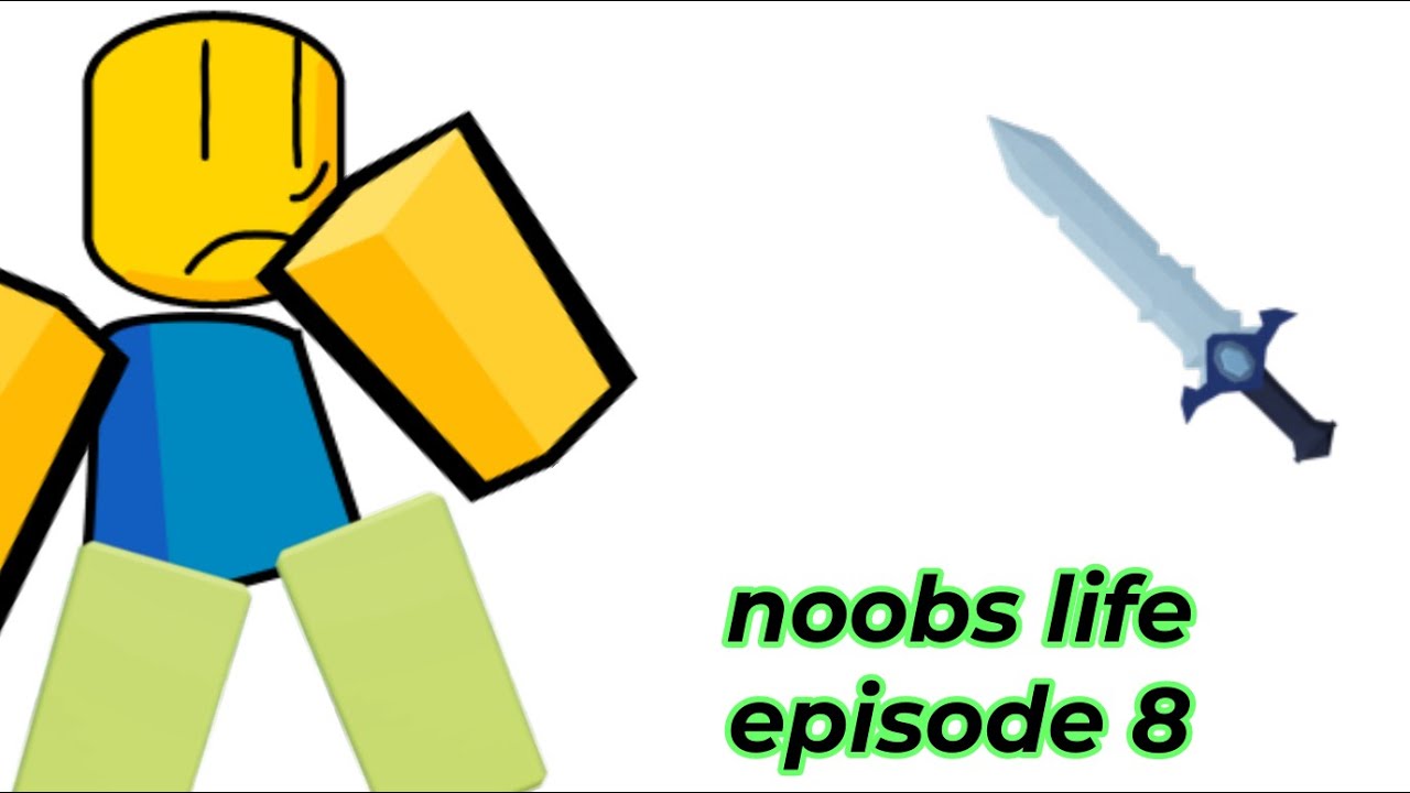 noobs life episode 8 - YouTube
