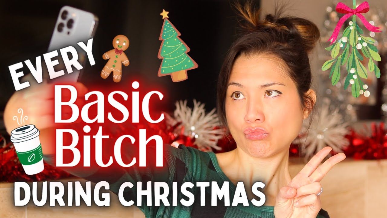EVERY BASIC GIRL DURING CHRISTMAS (Part 2) - YouTube