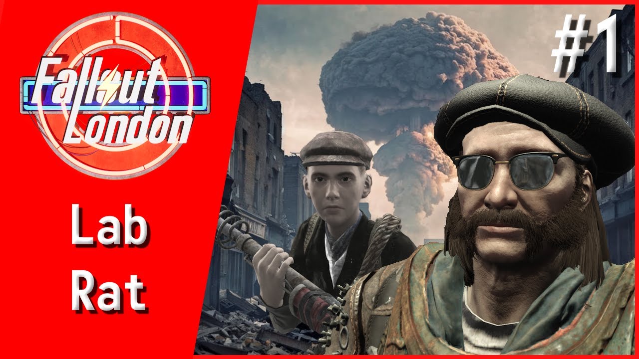 Ep 1: Lab Rat - Fallout LONDON | Roleplay | Let's Play | No Mods ...