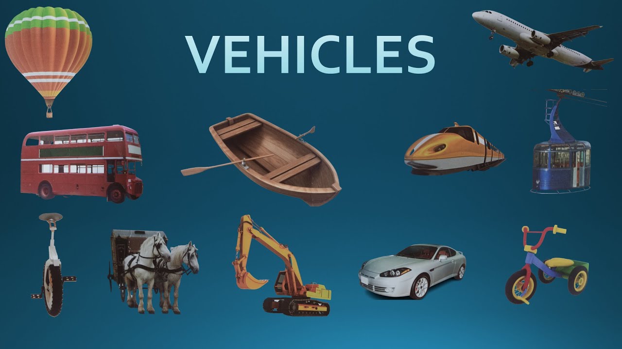 Vehicles // Types of vehicles // Introducing Vehicles for kids - YouTube