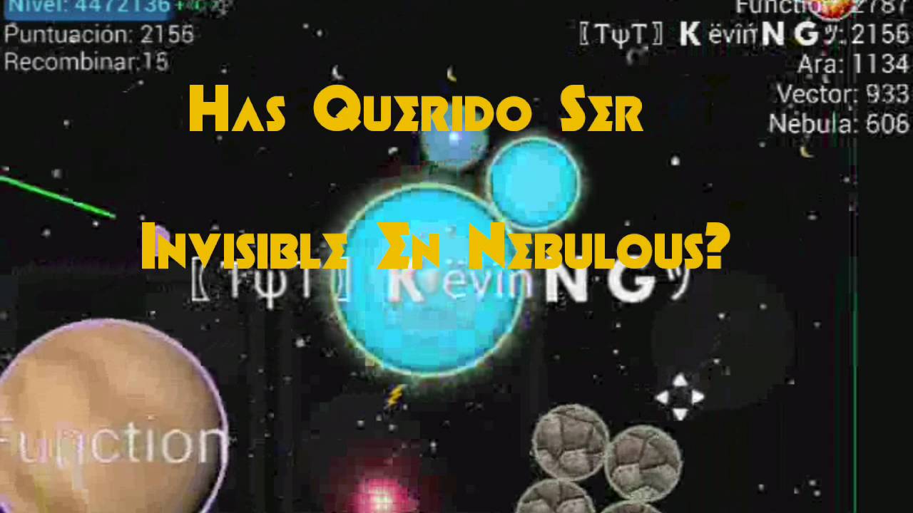 Como Ser Invisible En Nebulous ~Tutorial No Root~ - YouTube