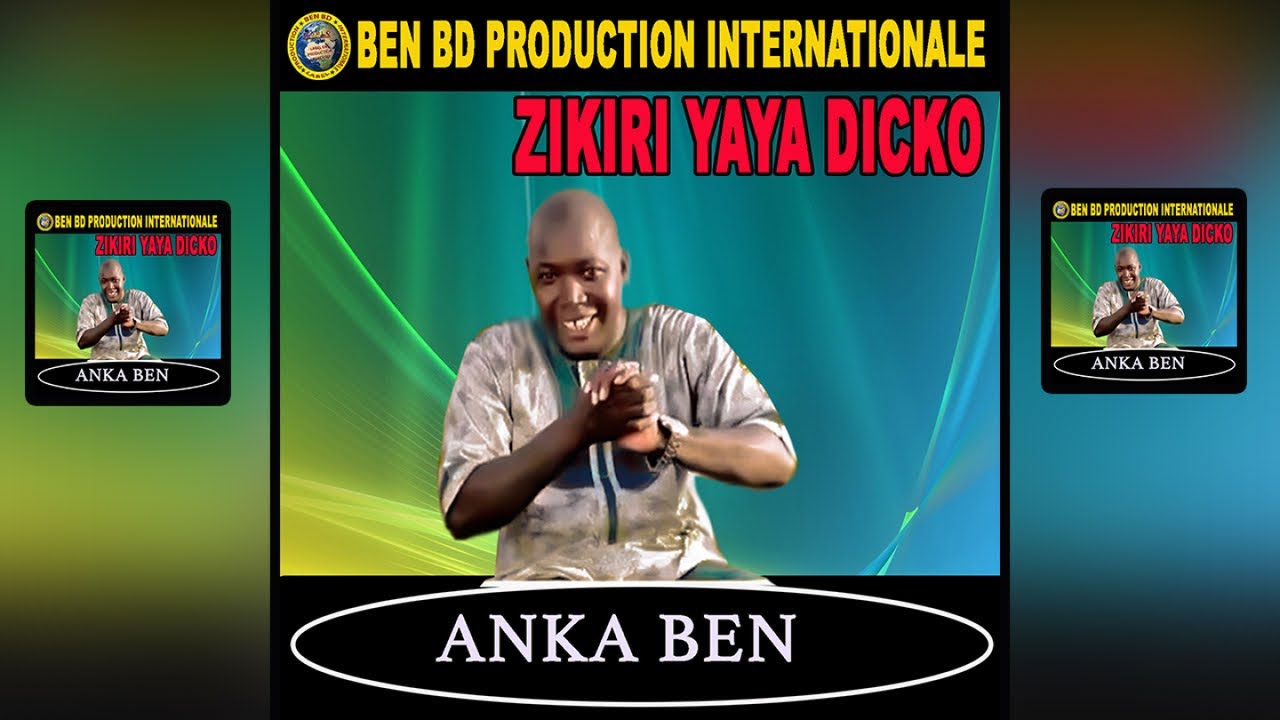 Zikiri Yaya Dicko - Anka Ben - Zikiri Yaya Dicko - YouTube