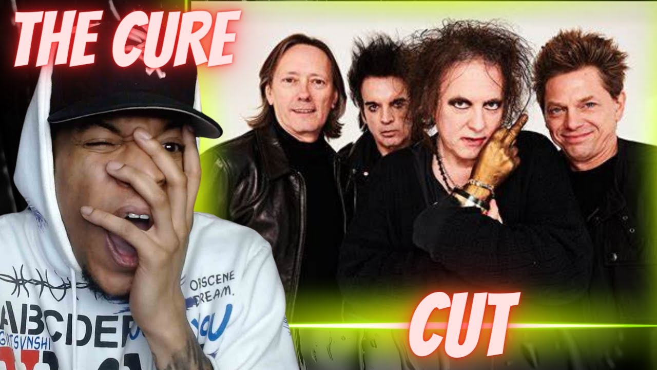 FIRST TIME HEARING | THE CURE - CUT | REACTION - YouTube