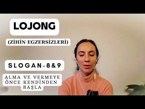 Lojong-8 & 9: Alma ve Vermeye Kendinden Başla