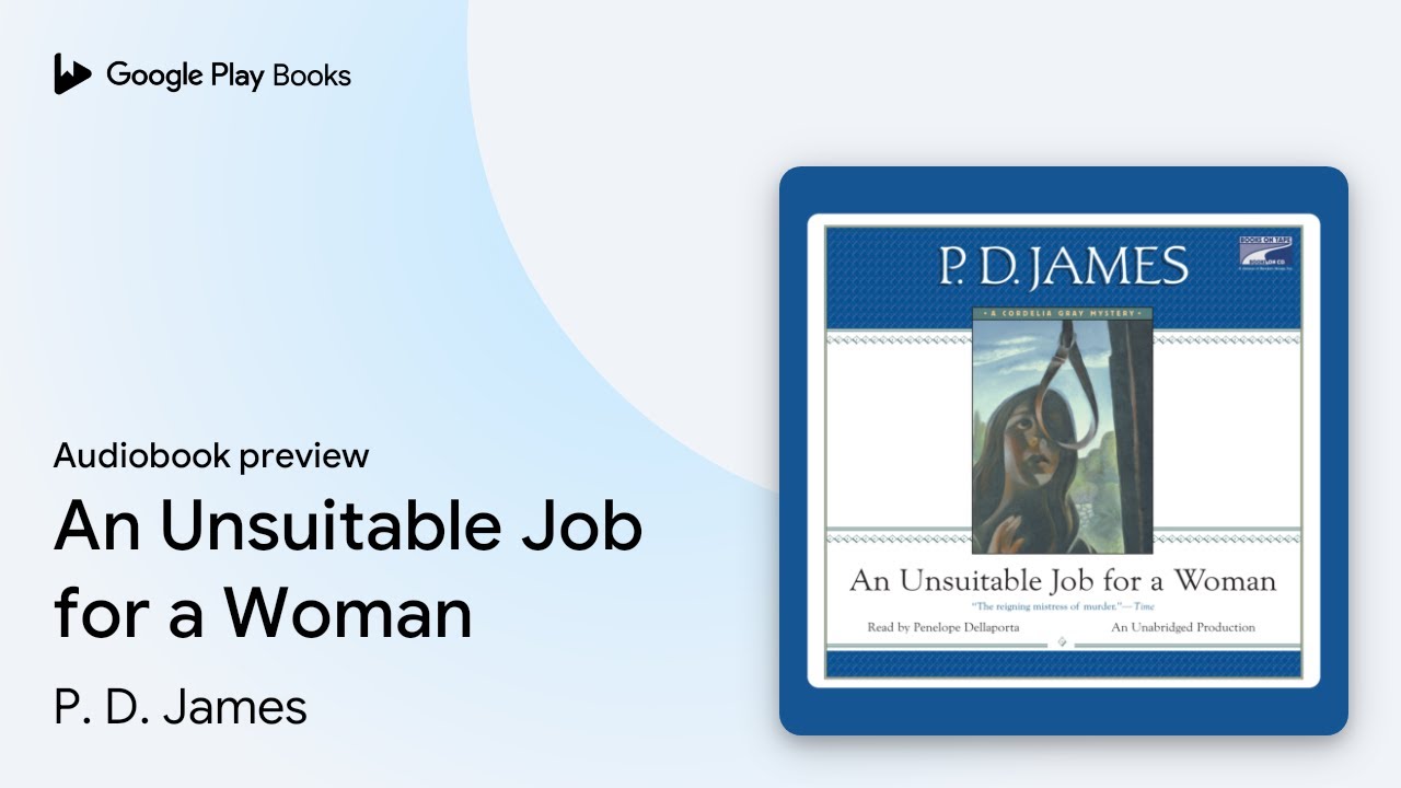 An Unsuitable Job for a Woman by P. D. James · Audiobook preview - YouTube