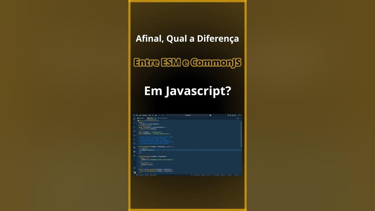Afinal, qual a diferença entre ESM e CommonJS no Javascript? Aprenda em ...