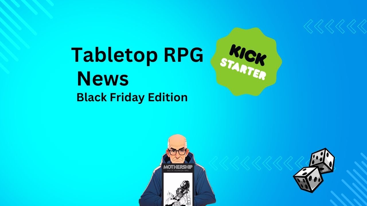 RPG Crowdfunding News. Black Friday Edition - YouTube