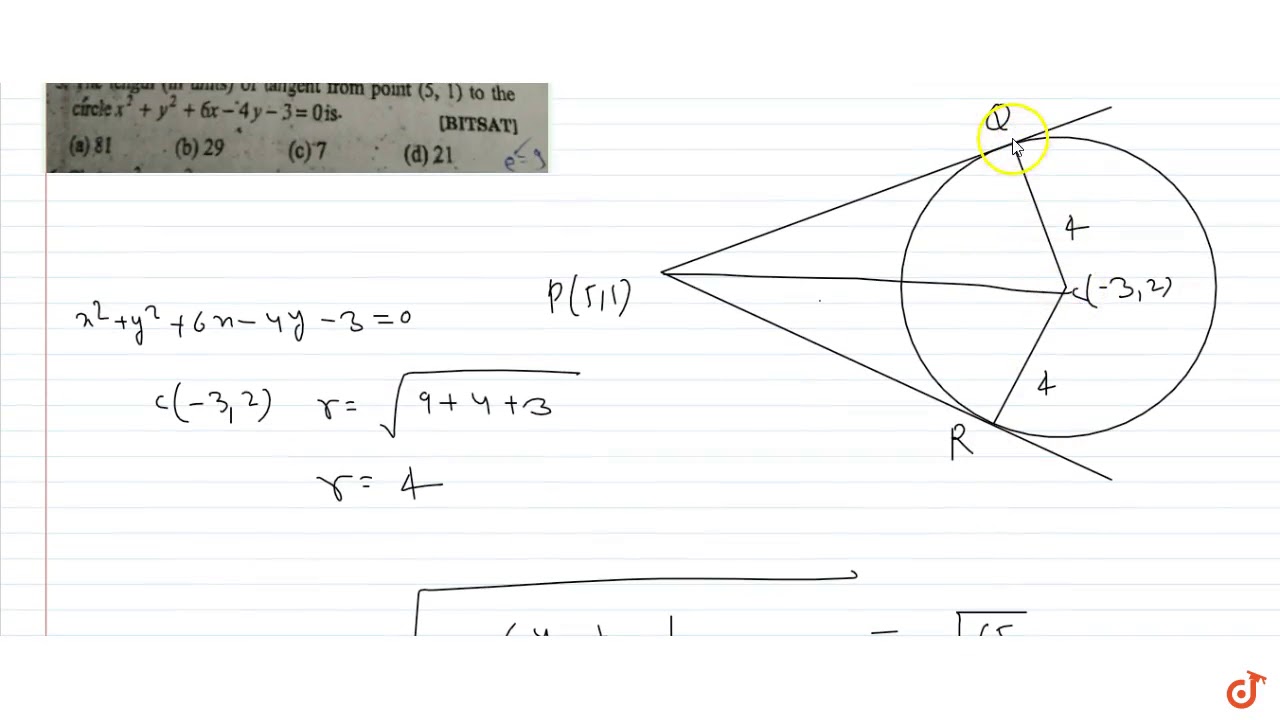 The Length in Units Of Tangent From Point 5 1 To The Circle x 2 the-length-in-units-of-tangent-from-point-5-1-to-the-circle-x-2