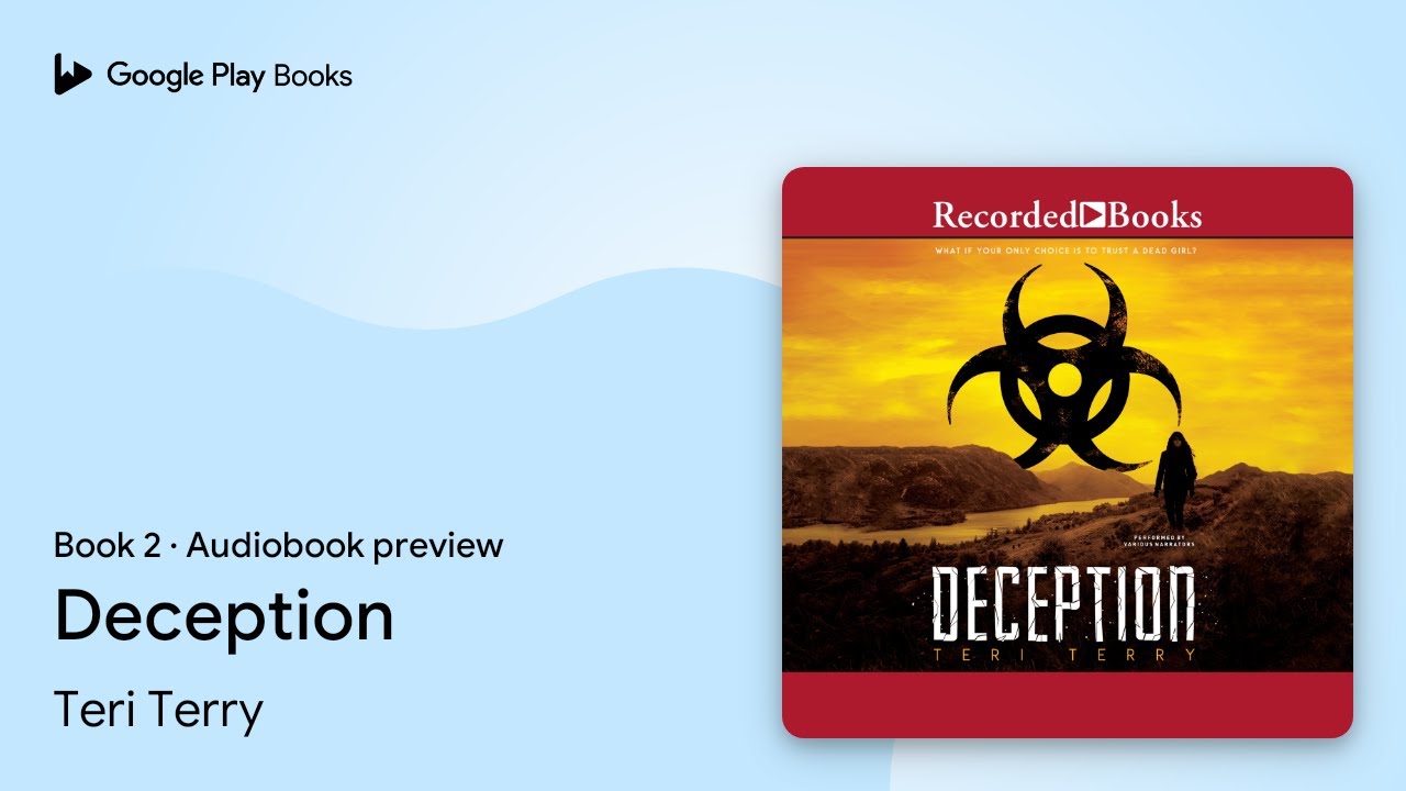 Deception by Teri Terry · Audiobook preview - YouTube