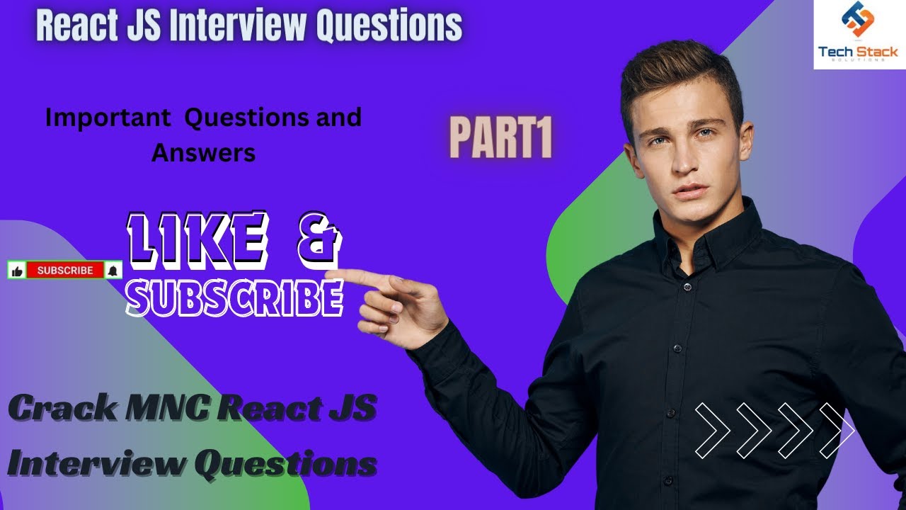React JS Interview Questions and Answers | React JS Tutorial | Learn ...