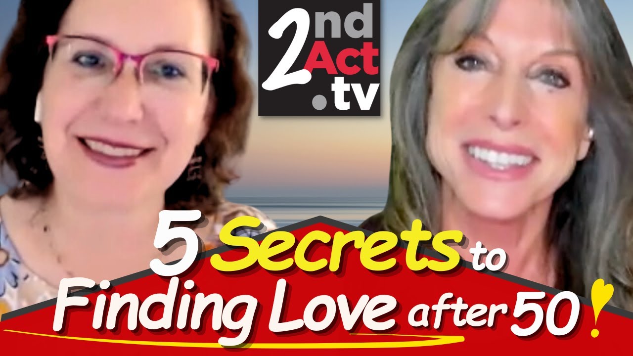 Looking for Love after 50? 5 SECRETS to Finding Love at Any Age! # ...